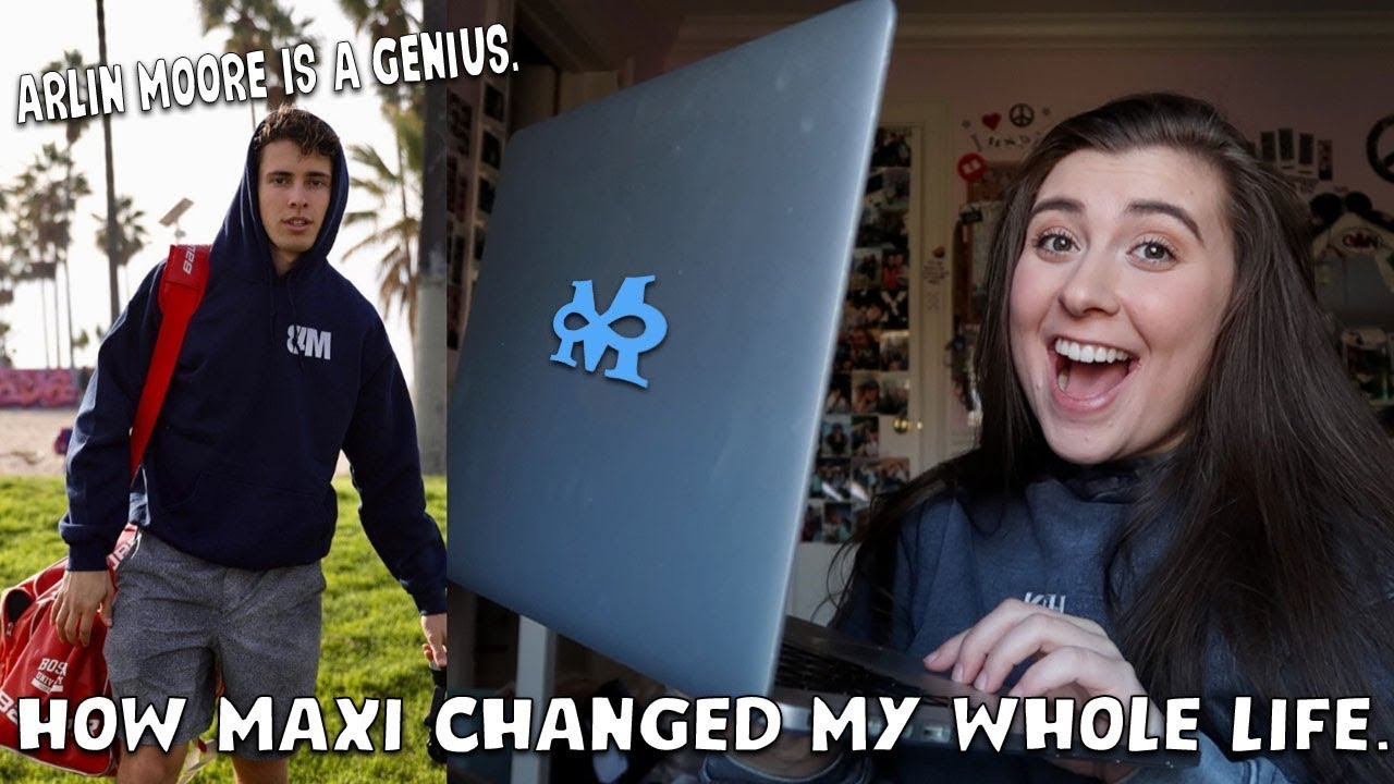 HOW MAXI CHANGED MY WHOLE LIFE *THANK YOU ARLIN MOORE* - YouTube