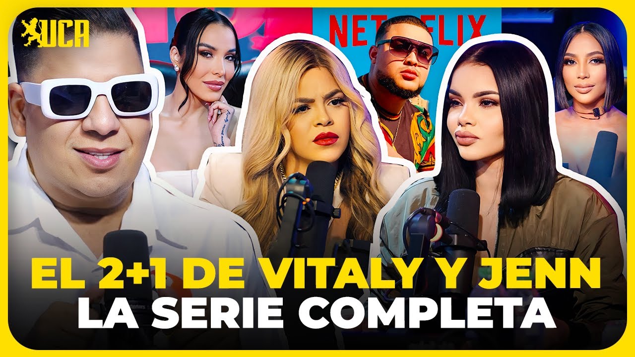 EL 2+1 DE VITALY Y JENN QUEZADA “LA SERIE COMPLETA” - YouTube
