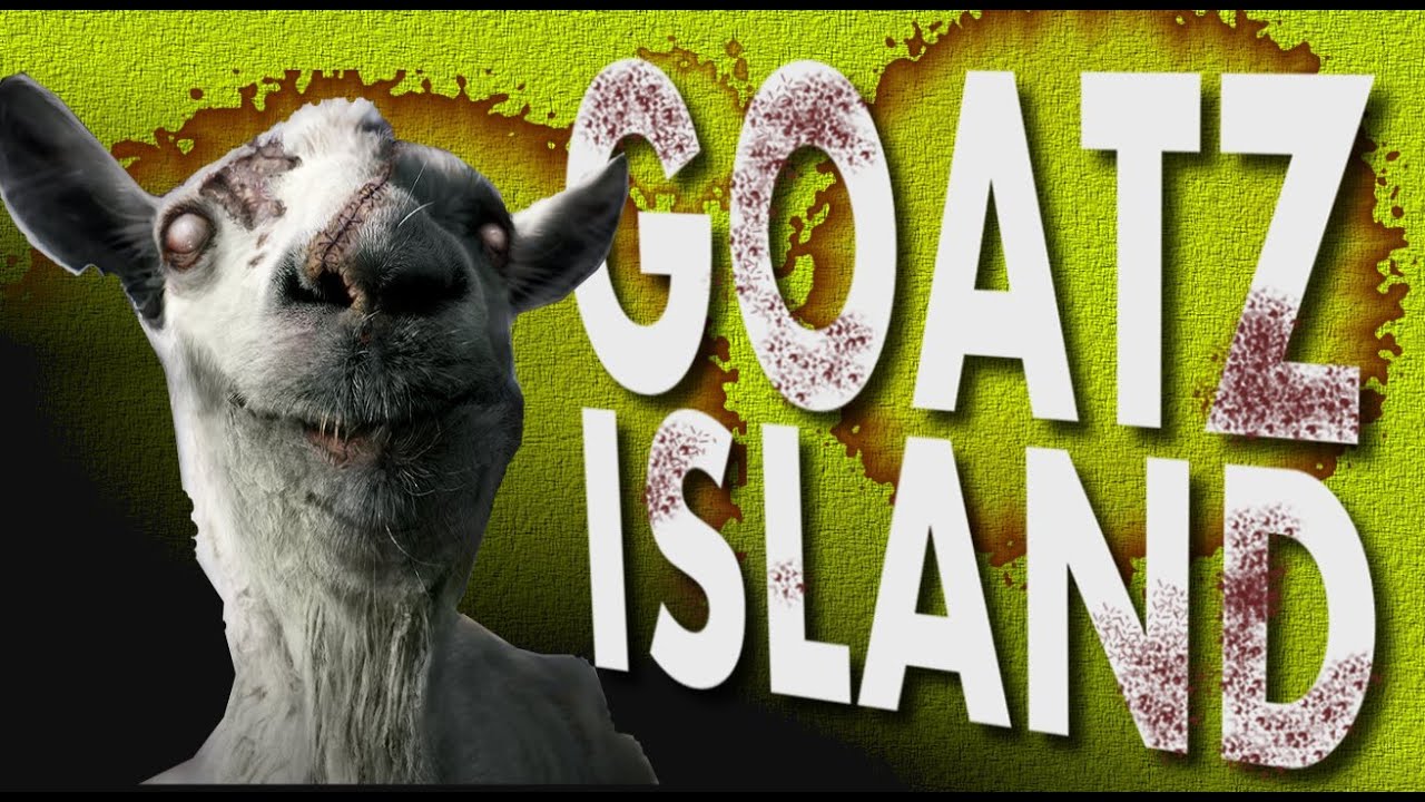 GOATZ Island - Let's Play Goat Simulator: Mmore Goatz Edition - Ep 5 ...
