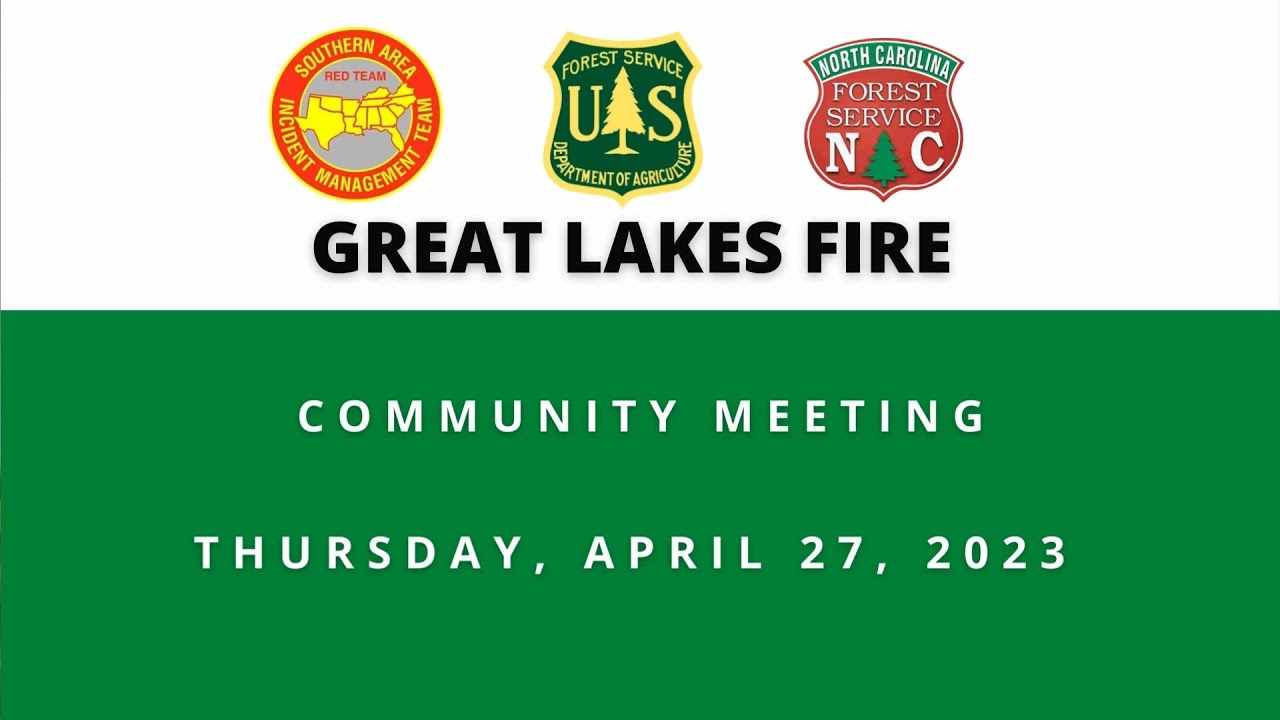 Great Lakes Fire Community Meeting - YouTube