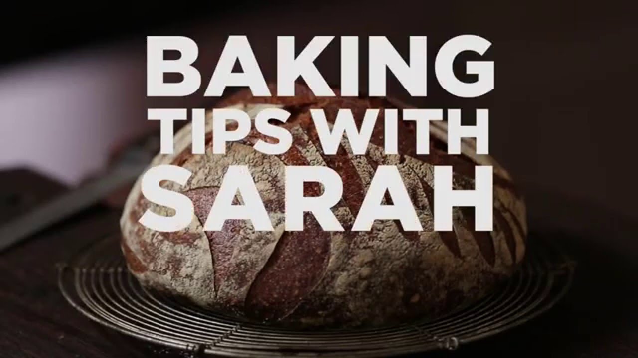 Baking Tips from Sarah Owens, Part 1 - YouTube
