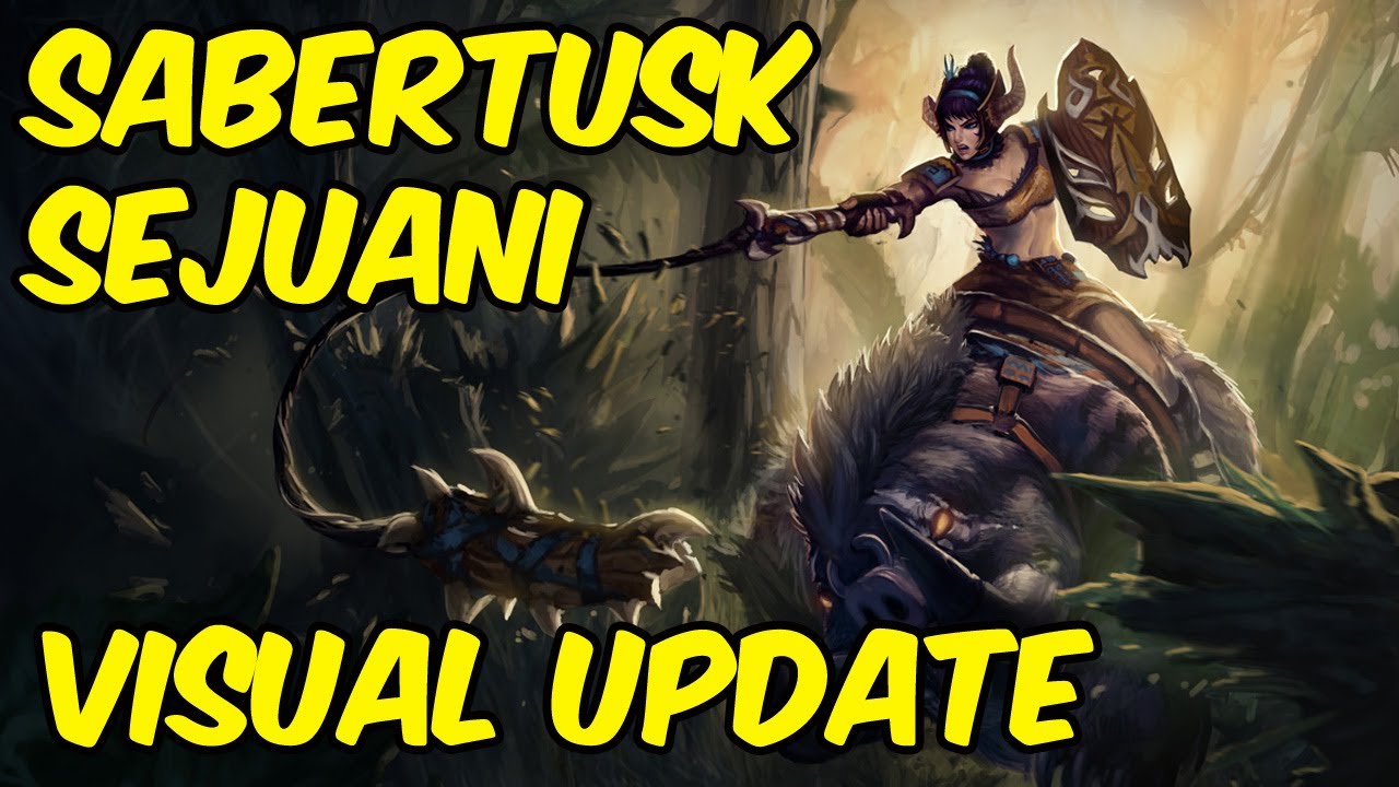 League of Legends - Sabertusk Sejuani Visual Update Skin Spotlight ...