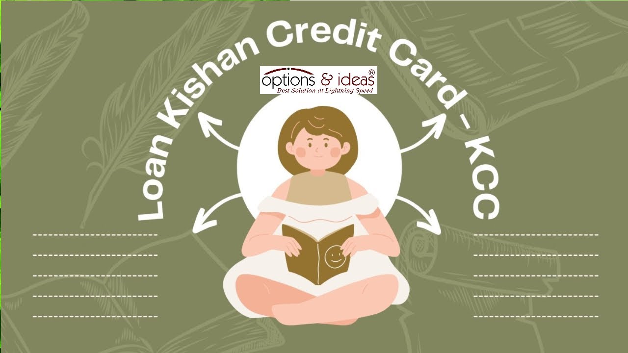 Loan Kishan Credit Card - KCC - YouTube