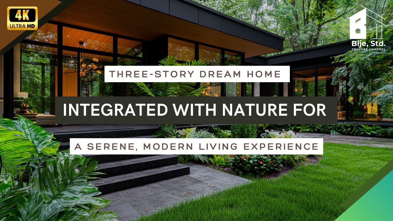 Three-Story Dream Home Integrated with Nature for a Serene, Modern ...