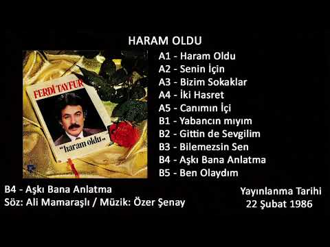 Ferdi Tayfur - Aşkı Bana Anlatma (1986)
