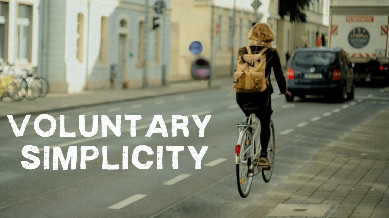 All You Need Right Now Is A Simplified Living | Voluntary Simplicity Is ...