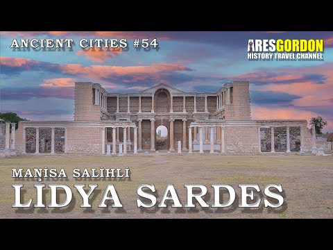 Lidya Sardes : Paranın Doğduğu Kent  | Antik Şehirler #54 with Eng Sub