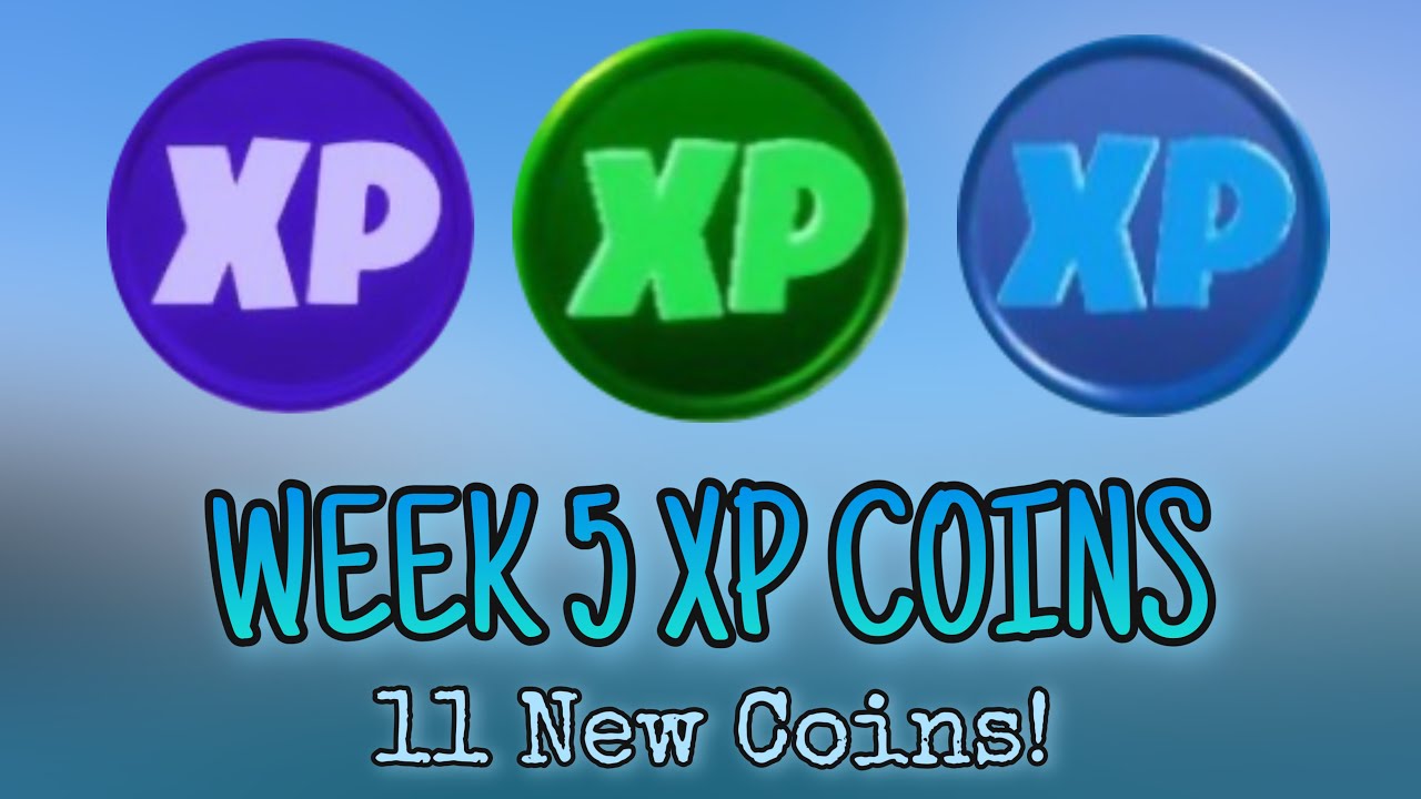 Week 5 XP Coins || Fortnite Chapter 2 Season 3 - YouTube