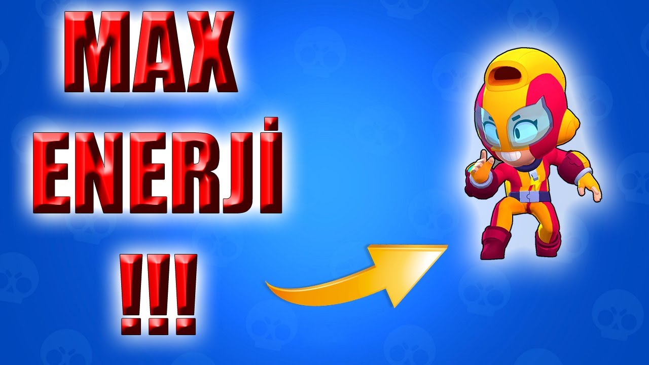 MAX ENERJİ - BRAWL STARS - YouTube