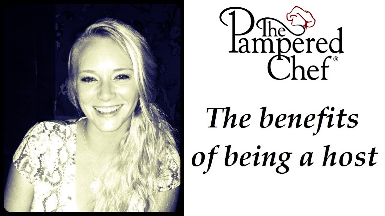 The Best of Pampered Chef: Benefits of being a host! - YouTube