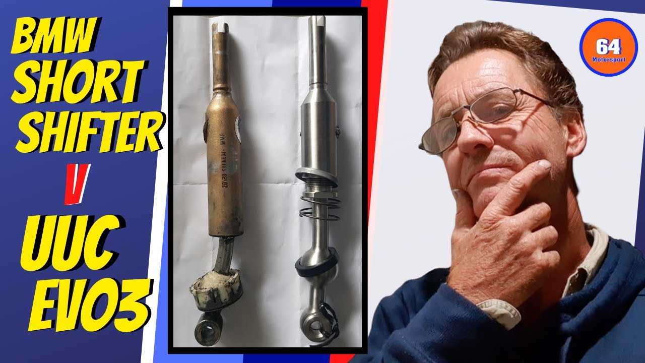 BMW E46// BMW SHORT SHIFTER VS UUC EVO3 SHORT SHIFTER WITH DSSR - YouTube