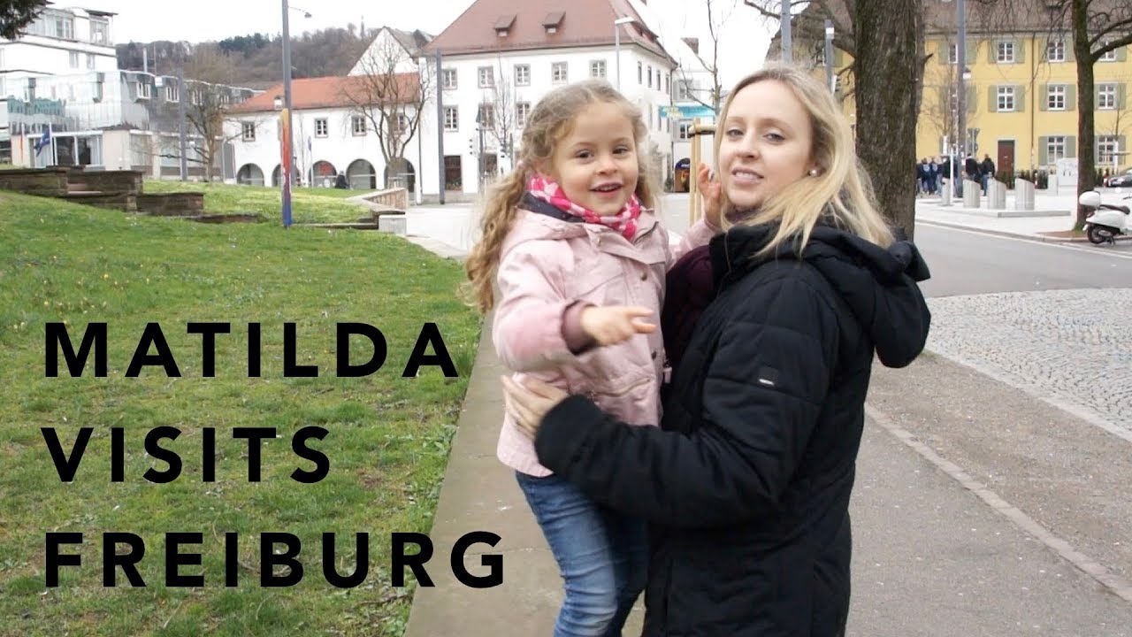 Matilda visits Freiburg - YouTube