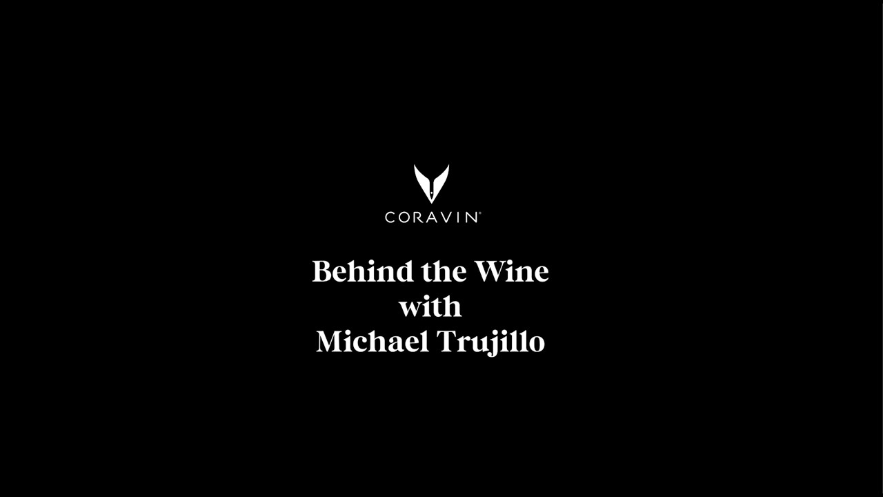 Behind the Wine with Michael Trujillo - YouTube