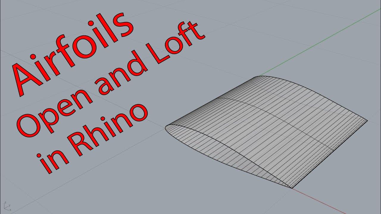 Importing Airfoils and Lofting in Rhino 7 - YouTube