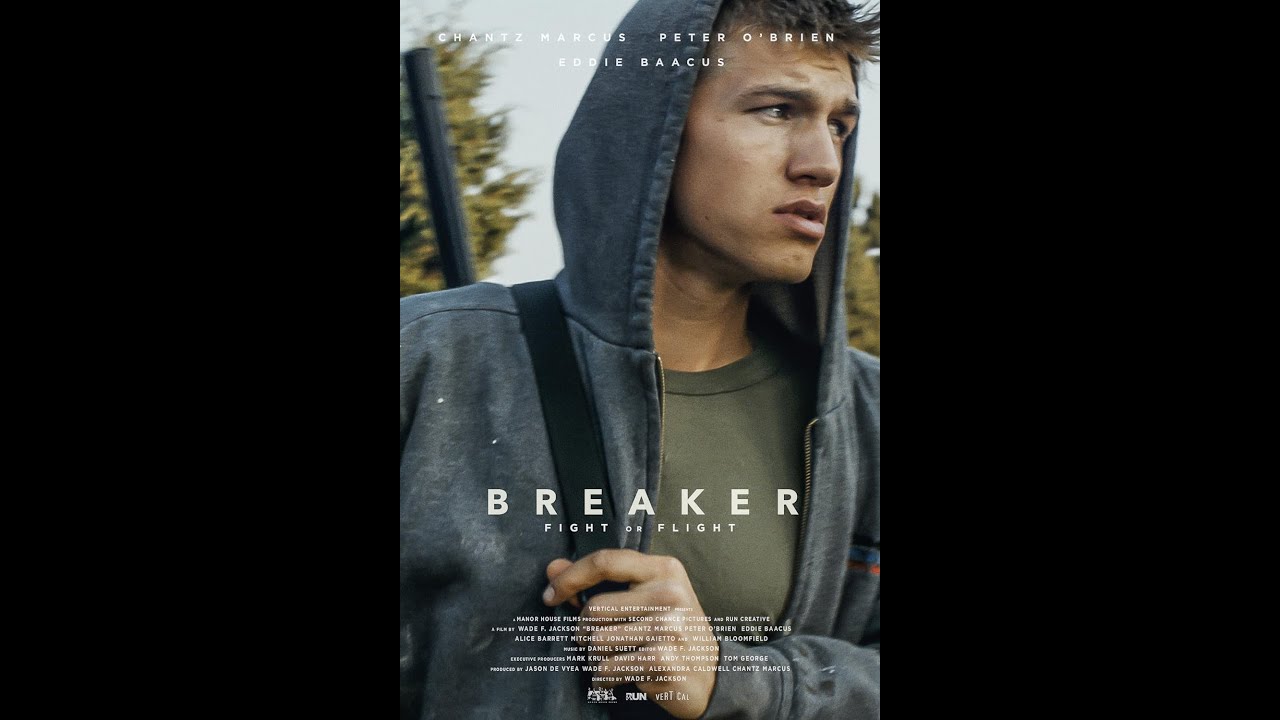 Breaker (2019) | Trailer | Peter O’ Brien, Alice Barrett, Jonathan Gaietto, William Bloomfield ...