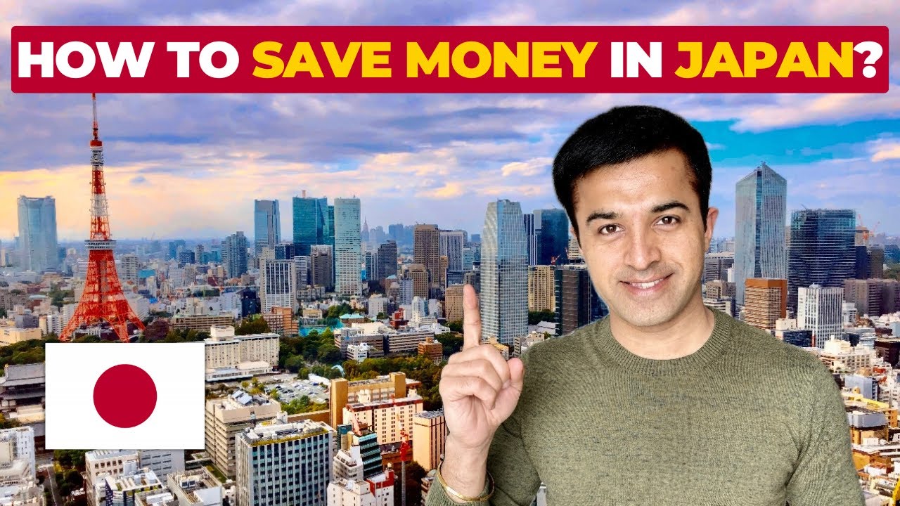 How to Save Money in Japan | Simple and Smart Ways | Vikasdeep Singh ...