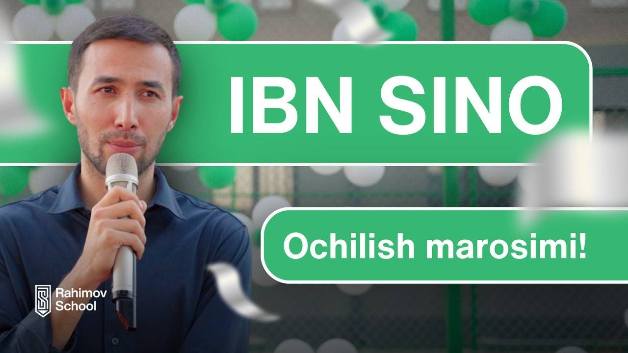🎉 Biz ochildik! | Rahimov School Ibn Sino filiali - YouTube