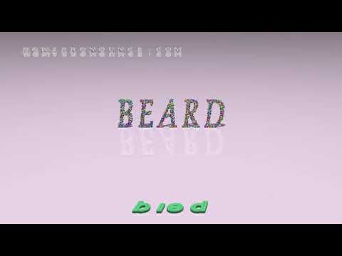 beard - pronunciation + Examples in sentences and phrases - YouTube