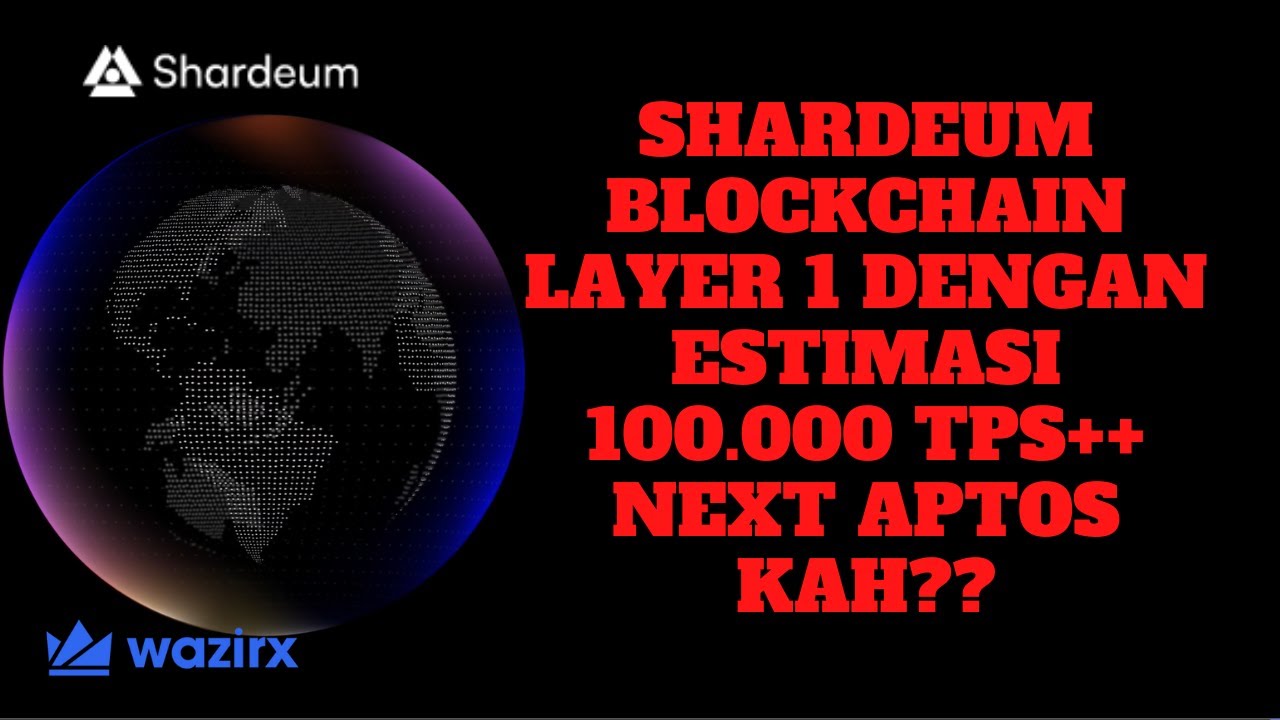 Shardeum Blockchain Layer 1 Next Aptos Part 1 Youtube