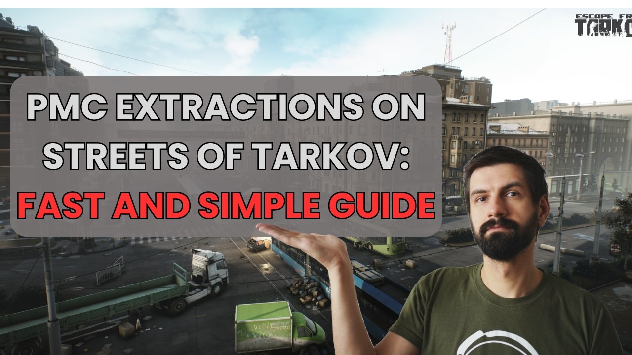 Escape From Tarkov Streets Extractions — Every PMC Exit Explained - YouTube