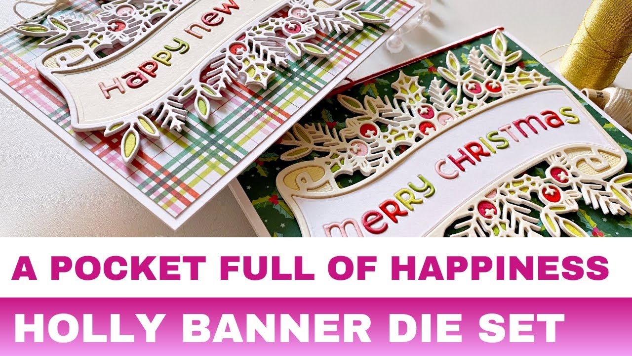 #105 In Focus: Holly Banner Die Set - YouTube