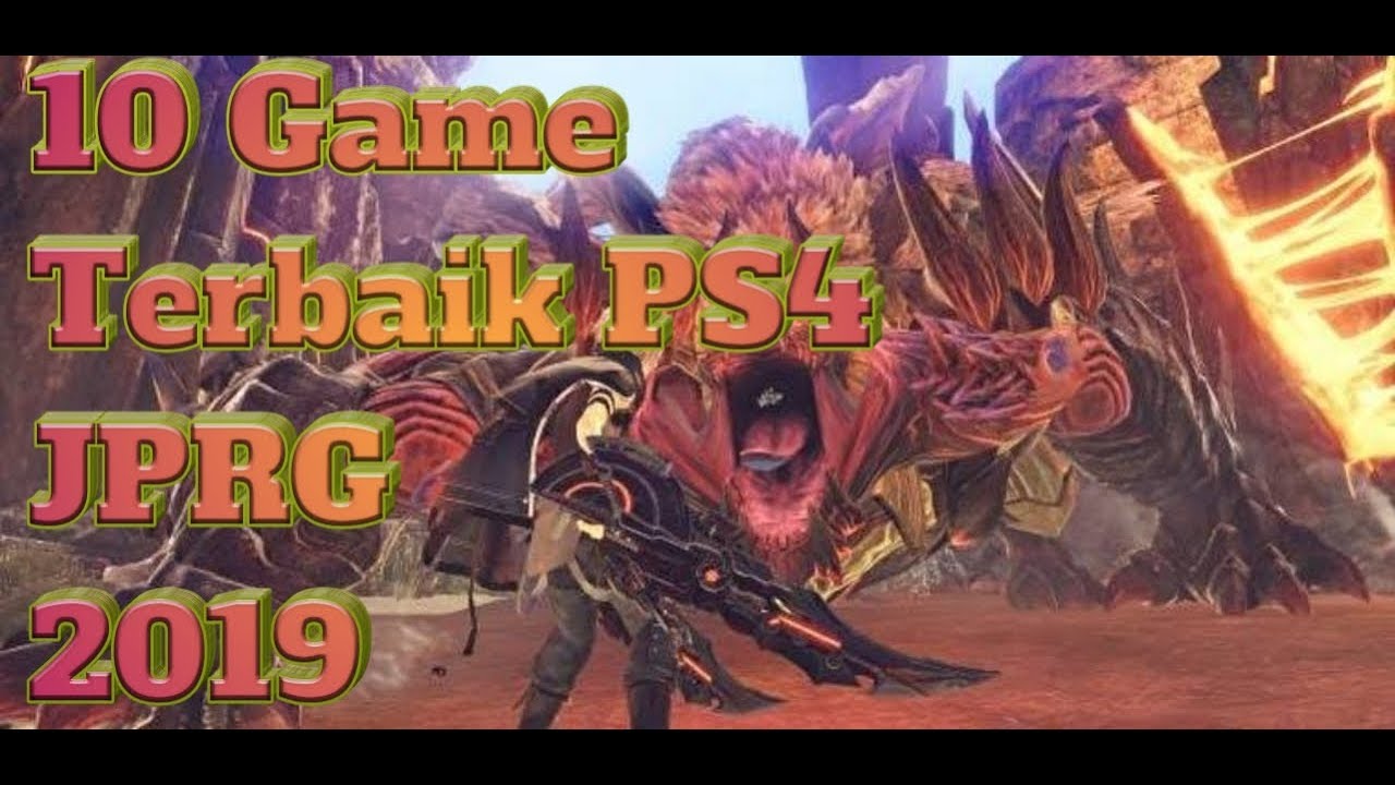 TOP 10 GAME TERBAIK PS4 JRPG 2019 | JRPG PS4 yang akan datang 2019 ...