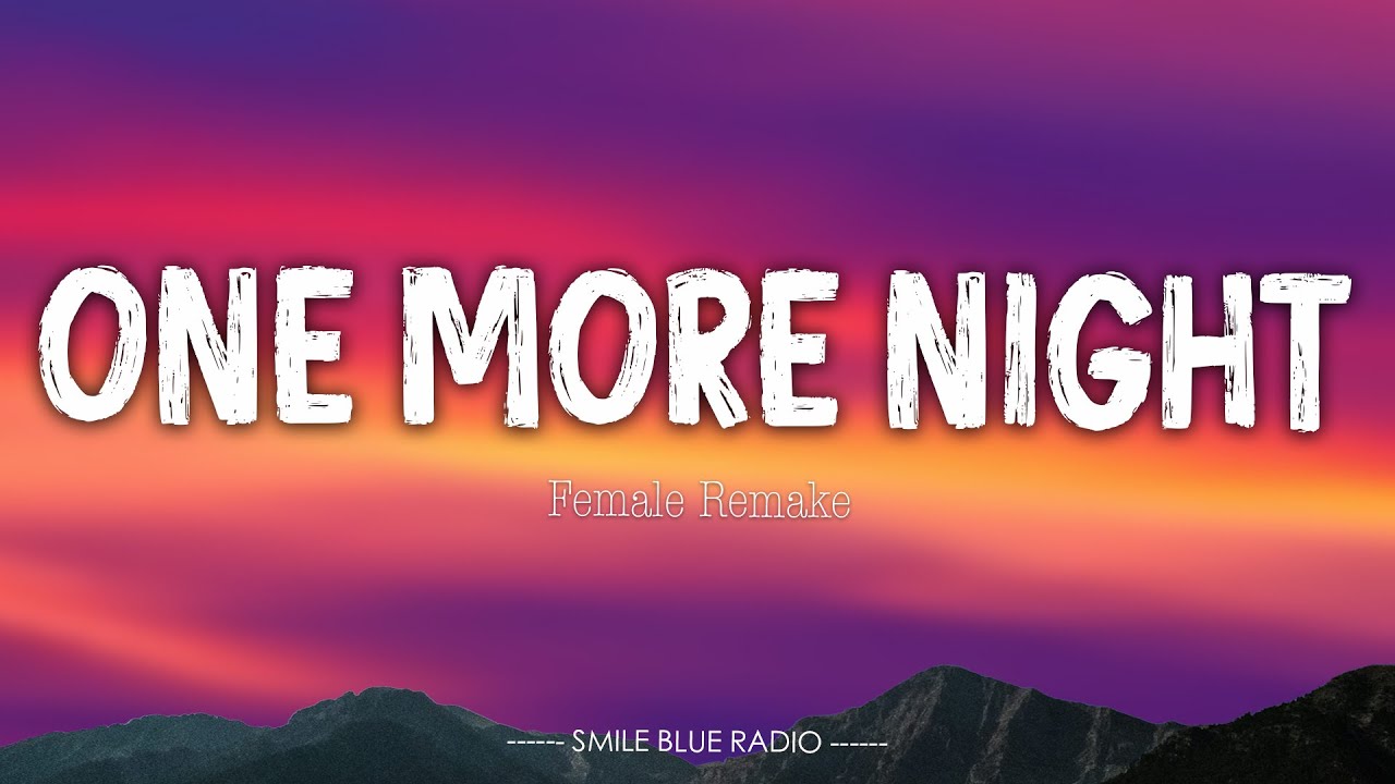 One More Night - Maroon 5 | Female Acoustic Cover (Lyrics) - YouTube