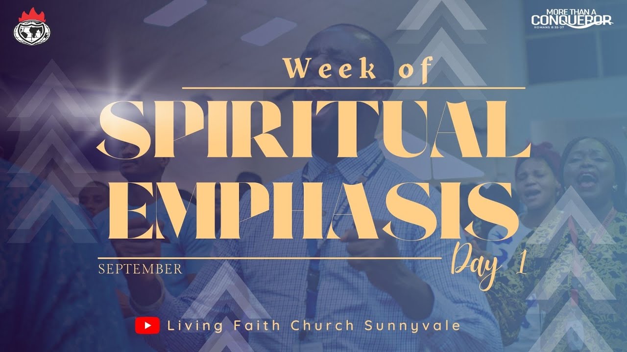 WEDNESDAY|WEEK OF SPIRITUAL EMPHASIS DAY1 | 07TH SEPTEMBER, 2022| LFC ...