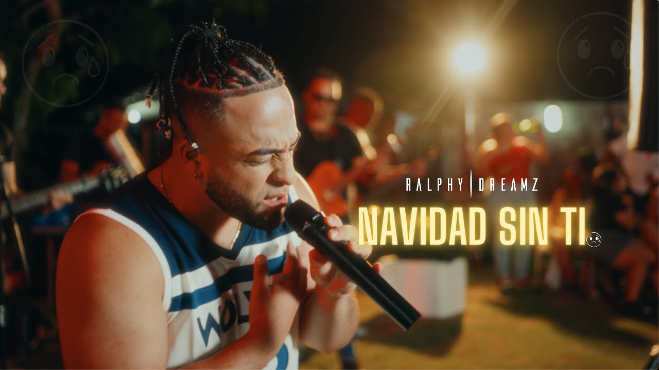 Ralphy Dreamz - NAVIDAD SIN TI (EN VIVO 2K24) - YouTube