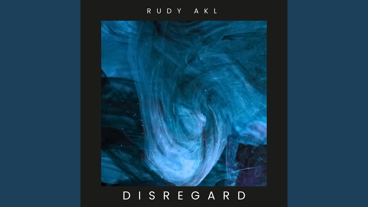 Disregard - YouTube