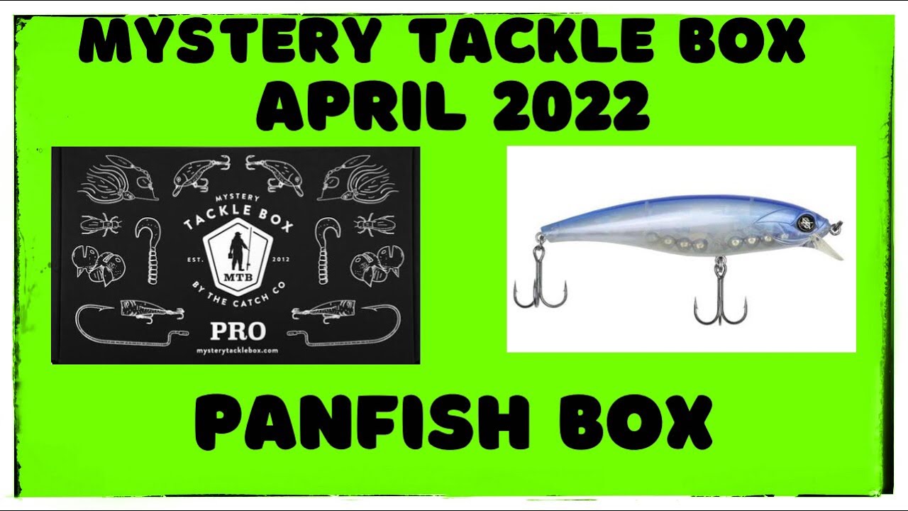 Mystery Tackle Box April 2022 - (Panfish Box) - YouTube