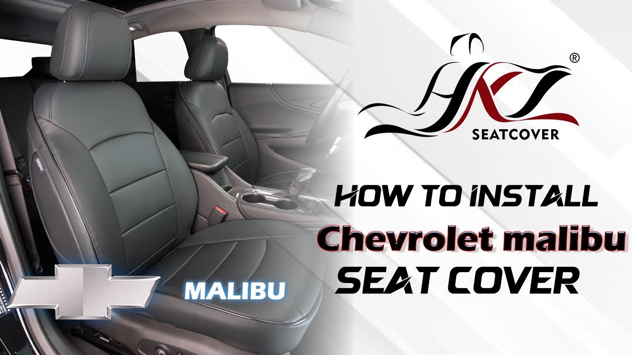How to Install 2016-2025 Chevrolet Malibu Custom Seat Covers - Step-by ...