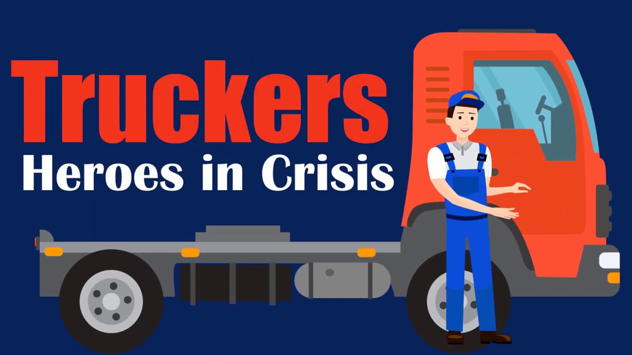 Trucker Drivers The Heroes In Crisis Youtube