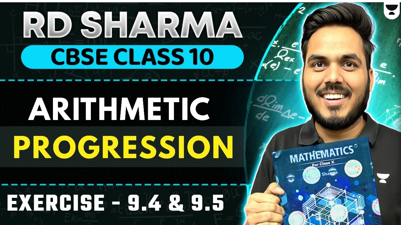 Arithmetic Progression | RD Sharma Ex- 9.4 & 9.5 | Class 10 Maths ...