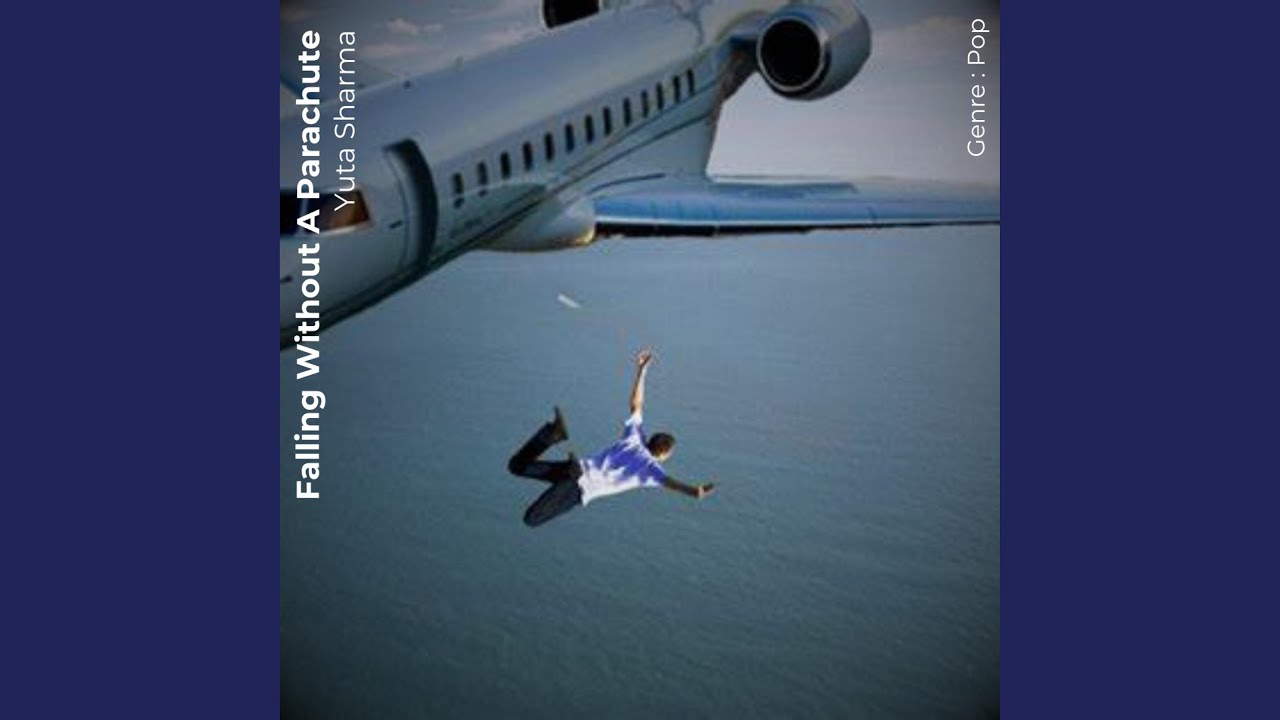 Falling Without A Parachute - YouTube
