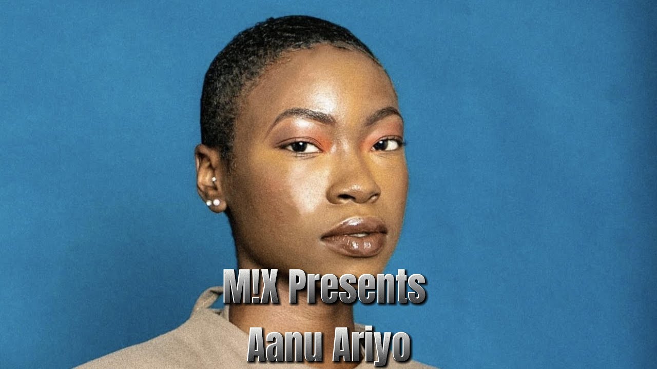 M!X Presents Aanu Ariyo - YouTube