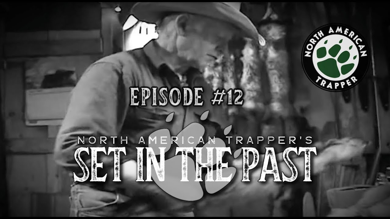 SET IN THE PAST.....EPISODE #12.....Johnny Thorpe Adirondack Fox ...