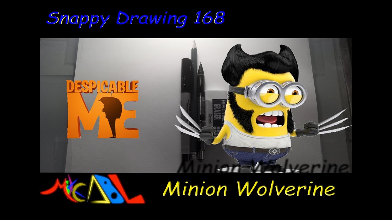 Snappy Drawing 168 Minion Wolverine - YouTube