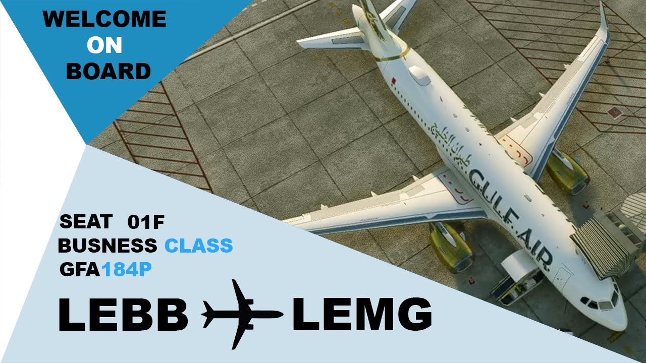 MSFS 2020 Flight | 🇪🇸 LEBB TO 🇪🇸 LEMG | ️ FlybyWire A320Neo | رحلة ...