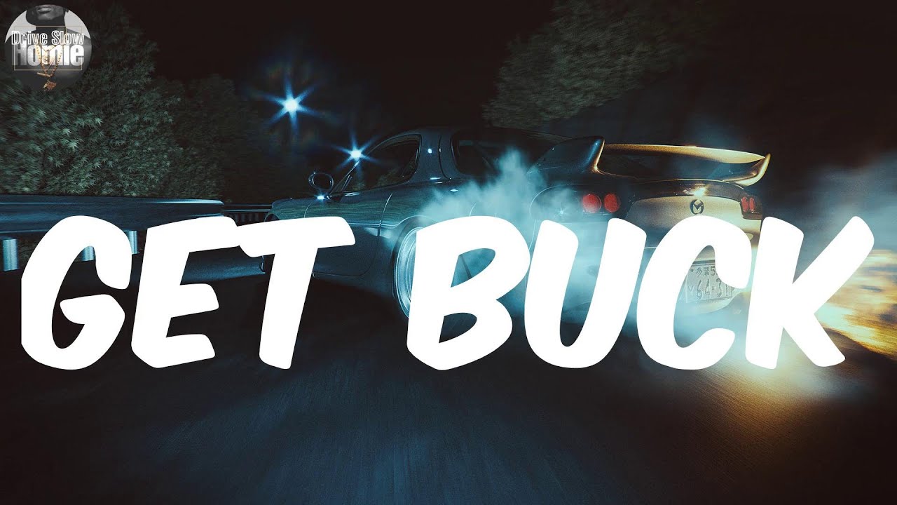 (Lyrics) Get Buck - Young Buck |Get buck, bitch (Watch me do the damn thang) - YouTube
