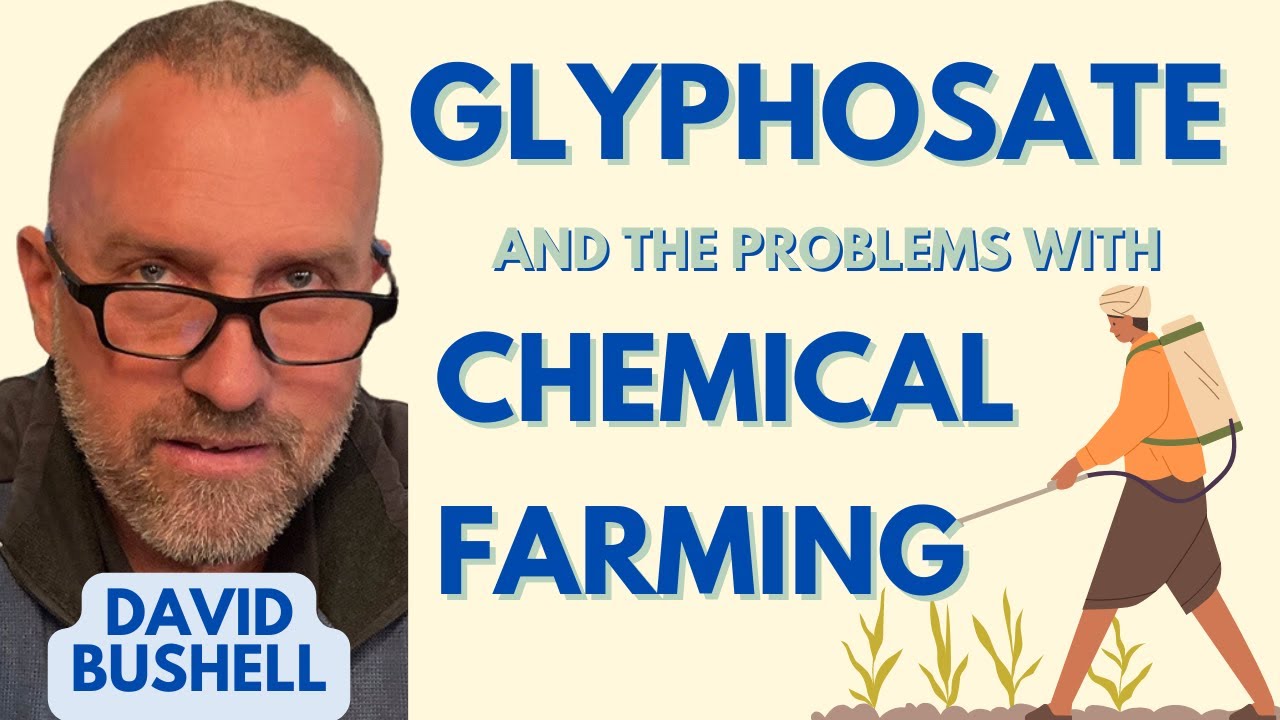 Glyphosate & waning effectiveness of chemical farming - David Bushell ...