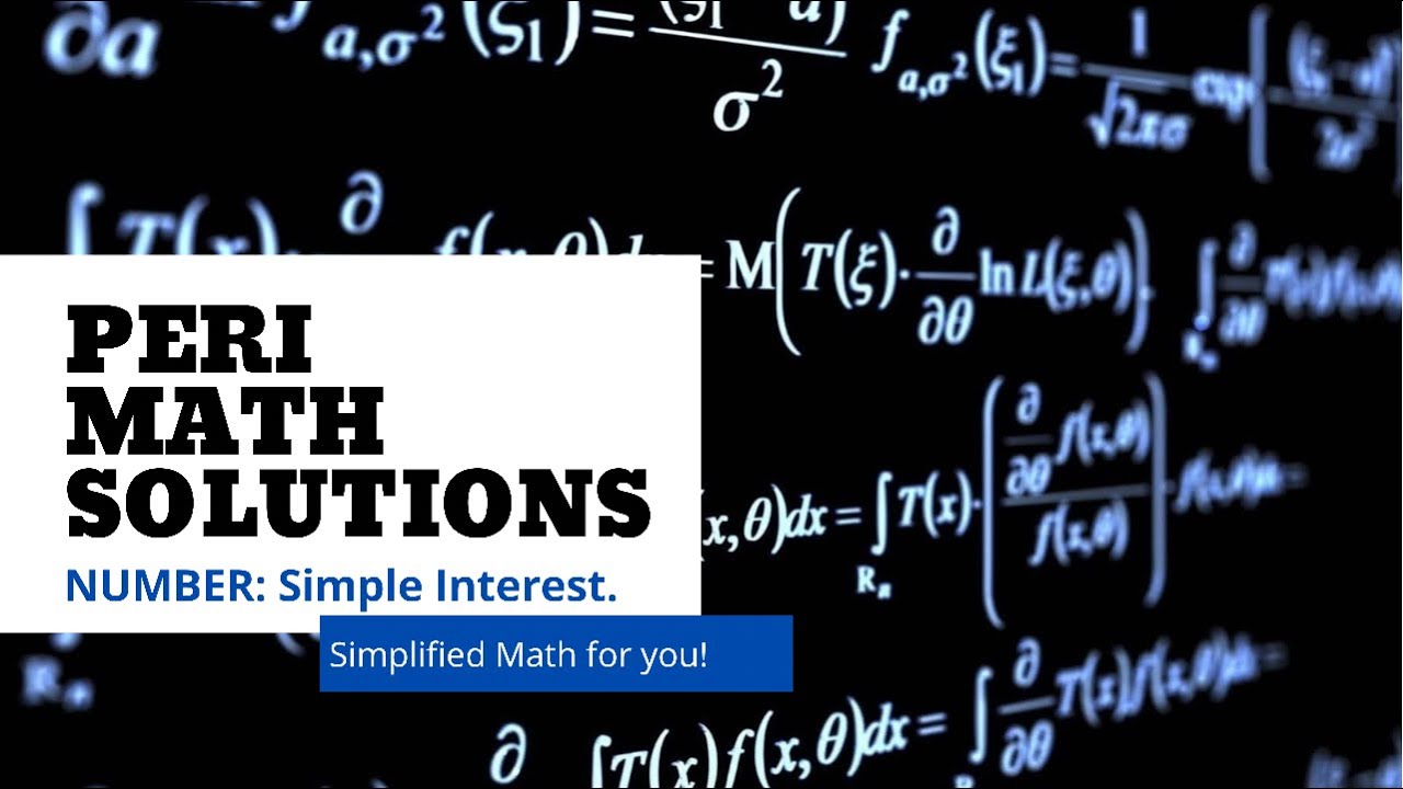 How To Solve Problems Involving Simple Interest PeriMathSolutions How To Solve Problems Involving Simple Interest PeriMathSolutions
