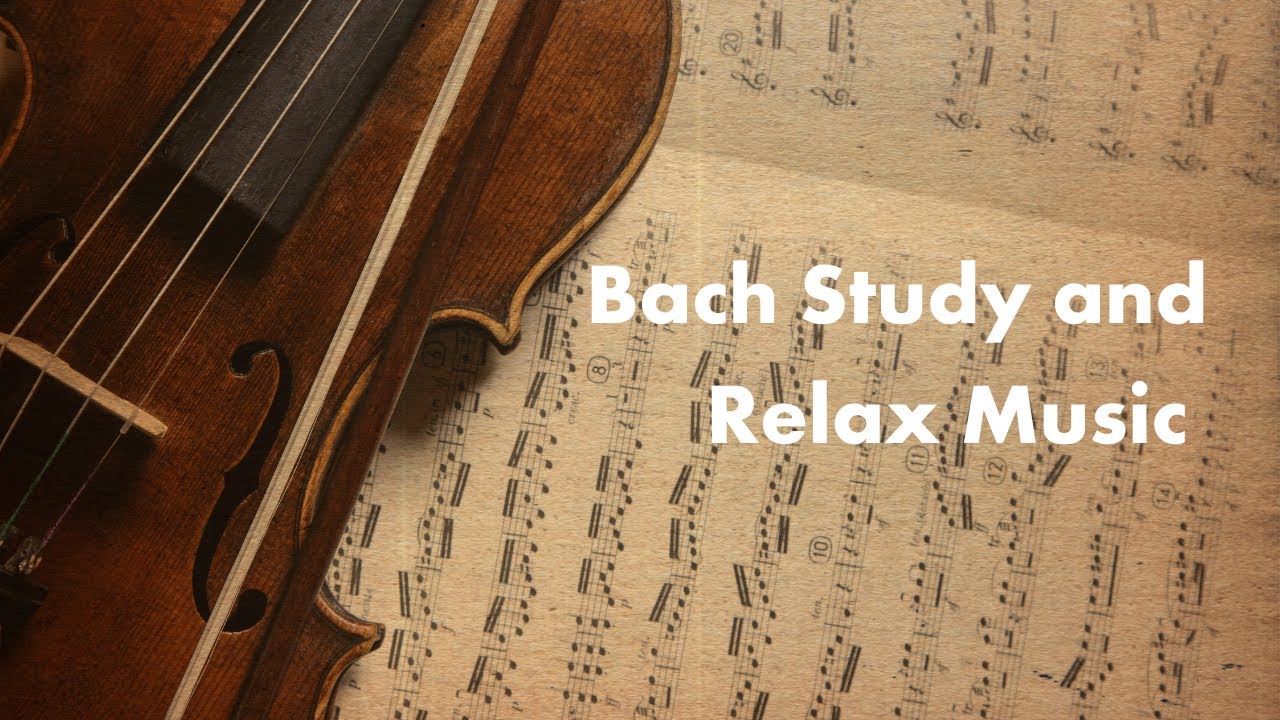 Bach Study Music 2023 | Classical Music Mix for Studying, Concentration ...