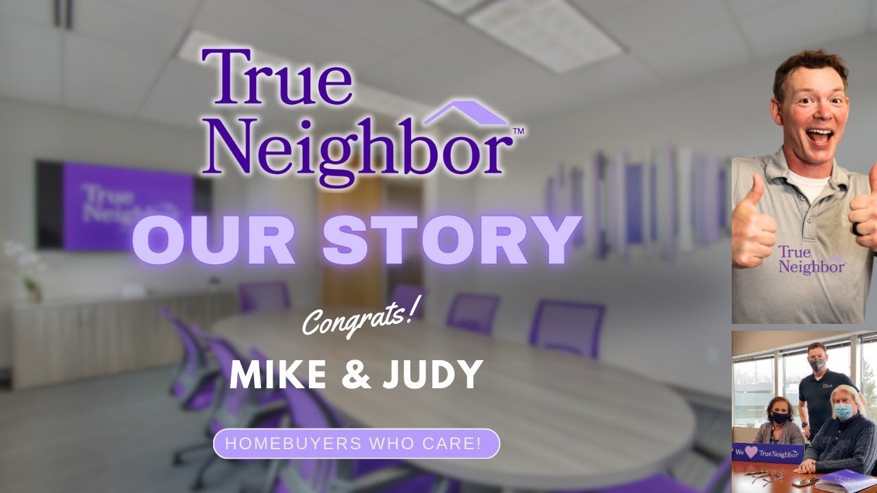 True Neighbor Story with Mike and Judy - YouTube