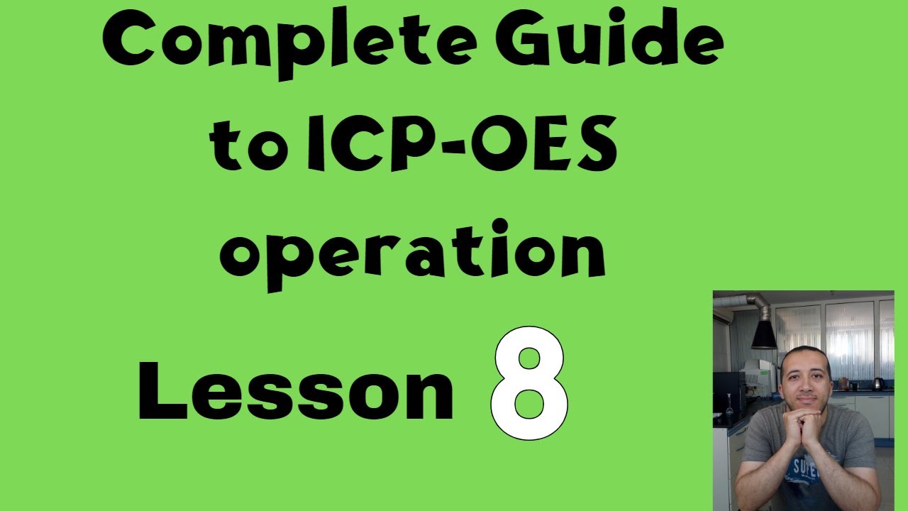 Complete Guide to ICP-OES operation l lesson 8 - YouTube
