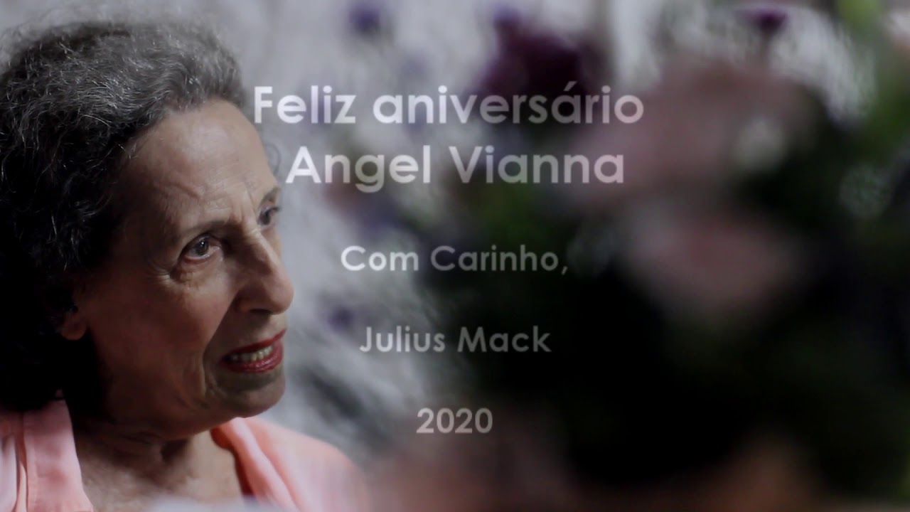 Homenagem de Aniversário para Angel Vianna por Julius Mack (2020) - YouTube