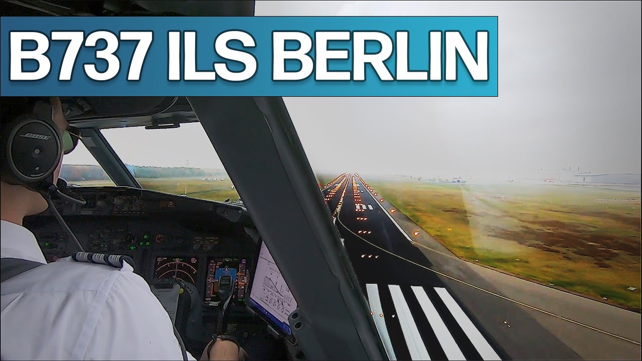 BOEING 737-800 ILS approach in Berlin Tegel - YouTube