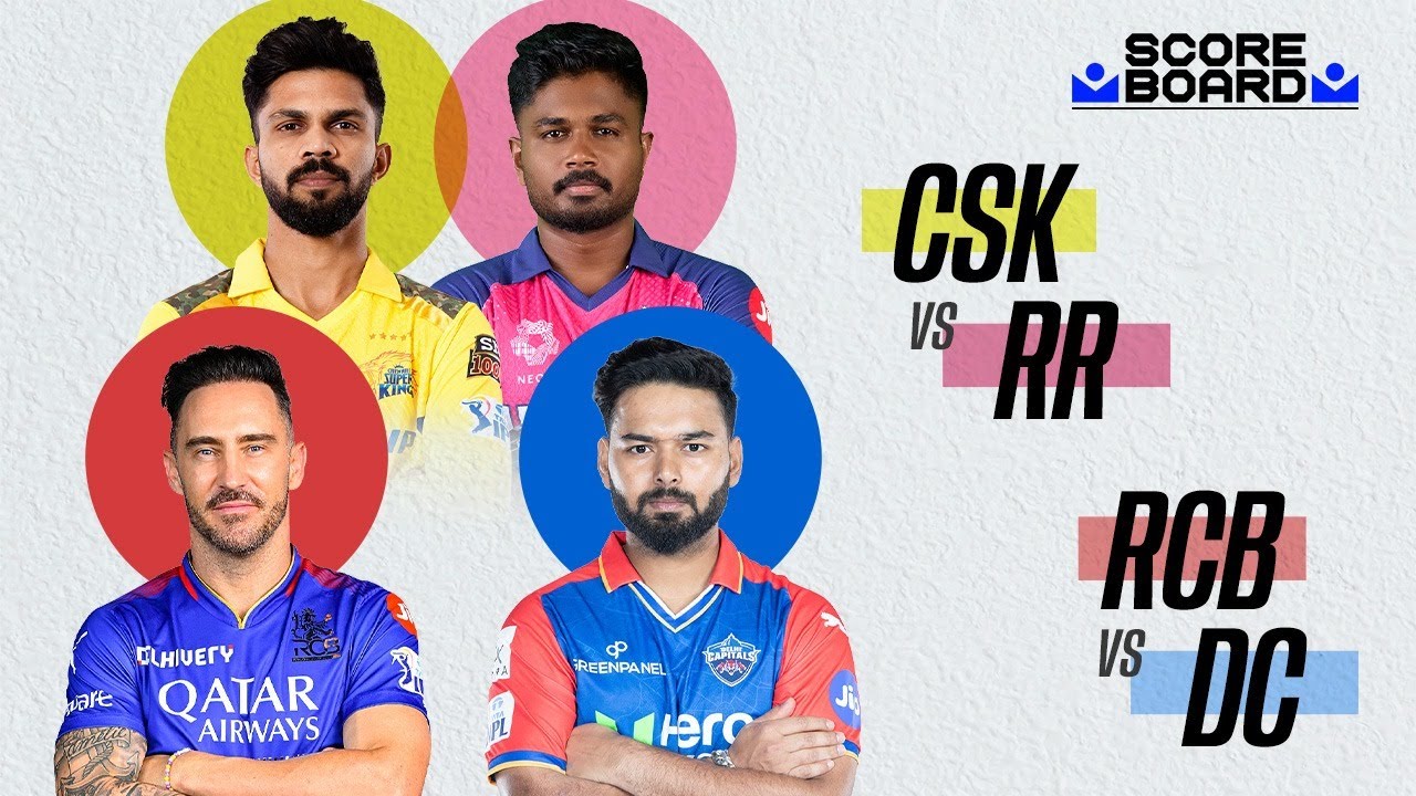 Scoreboard | CSK vs RR & RCB vs DC | #ipl20204 - YouTube