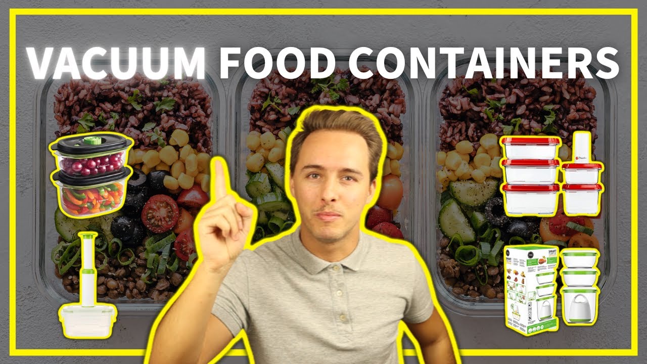 The Best Vacuum Seal Food Containers 🍽 That ACTUALLY work - YouTube