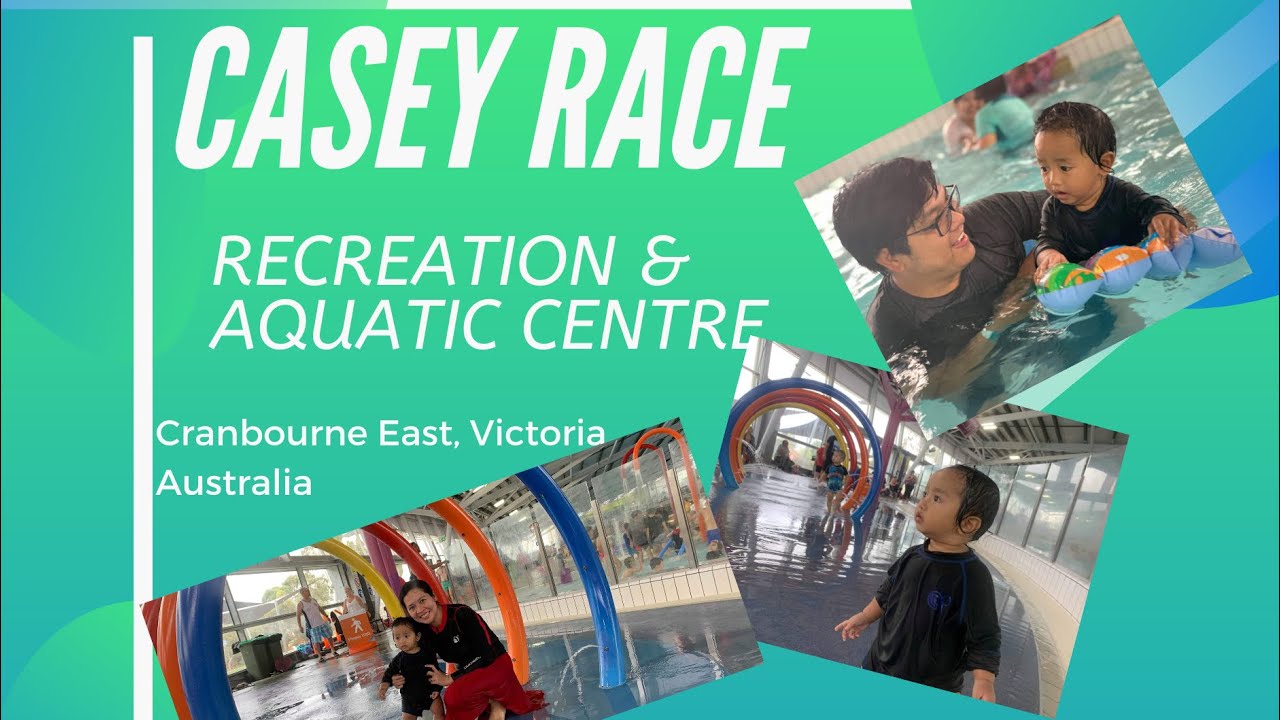 First dip at CASEY RACE Recreation & Aquatic Centre | Summer in ...